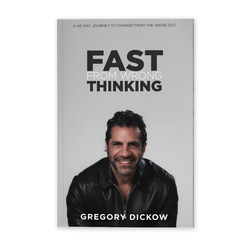 Fast From Wrong Thinking - Gregory Dickow Ministries